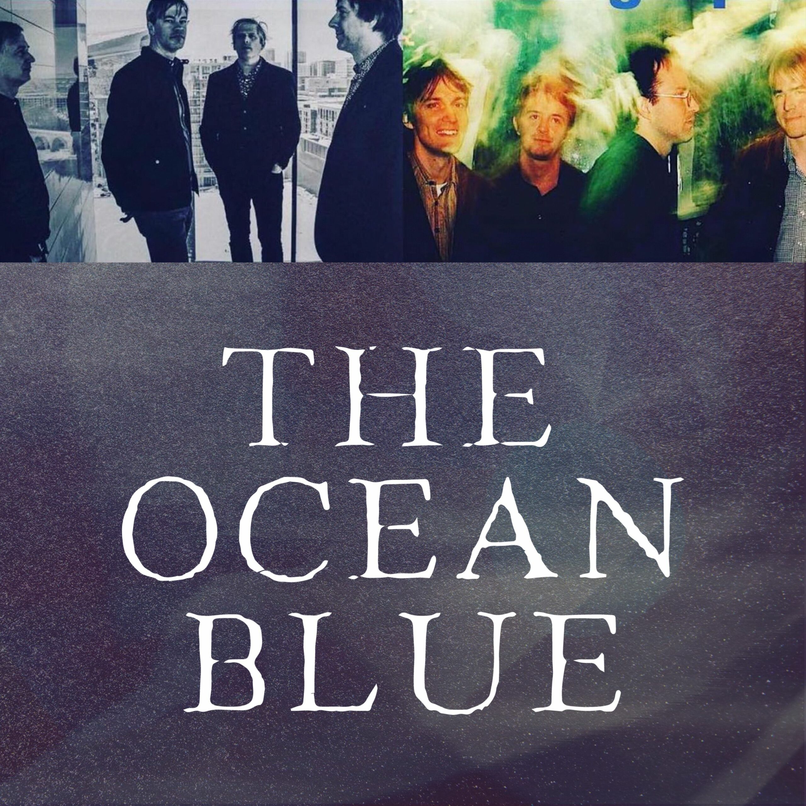 The Ocean Blue - The Chapel SF
